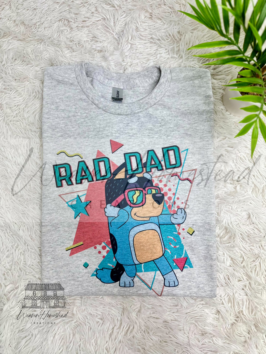Rad Dad Bluey - Bluey Collection – Weaver Homestead Creations