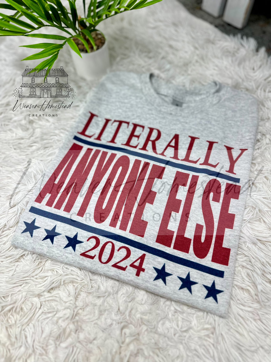 Anyone Else 2024 – Weaver Homestead Creations