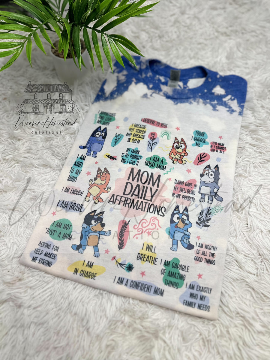 Mom Affirmations - Bluey Collection – Weaver Homestead Creations
